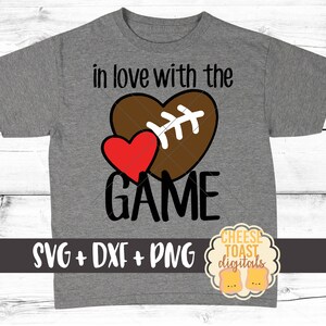 Sport Valentines Svg, in Love With the Game Svg, Football Svg ...