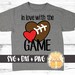 Sport Valentines Svg, in Love With the Game Svg, Football Svg ...