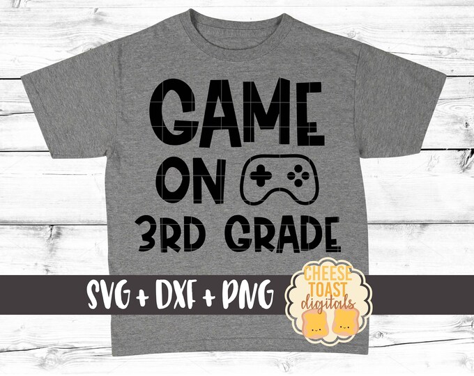 Game on 3rd Grade SVG, SVG Cut File, Third Grade Svg, Back to School ...