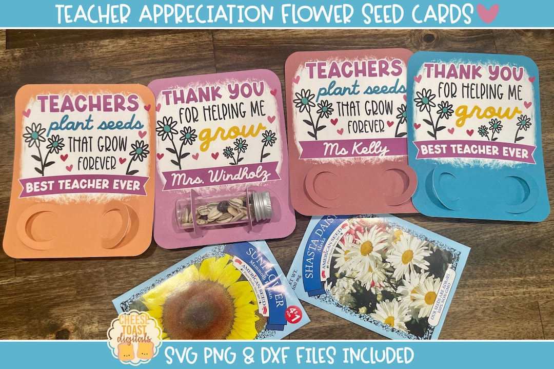 Teacher Appreciation Flower Seed Cards Bundle, Flower Seed Holder PNG ...