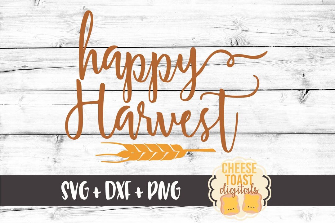 Happy Harvest Svg, Fall Svg, Autumn Svg, Harvest Svg, Thanksgiving Svg ...