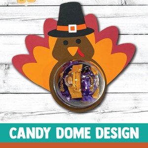 Turkey Candy Dome SVG, Candy Ornaments SVG, Thanksgiving Party Favor ...
