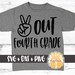 Peace Out Fourth Grade, End of School Svg, Last Day of Fourth Grade Svg ...