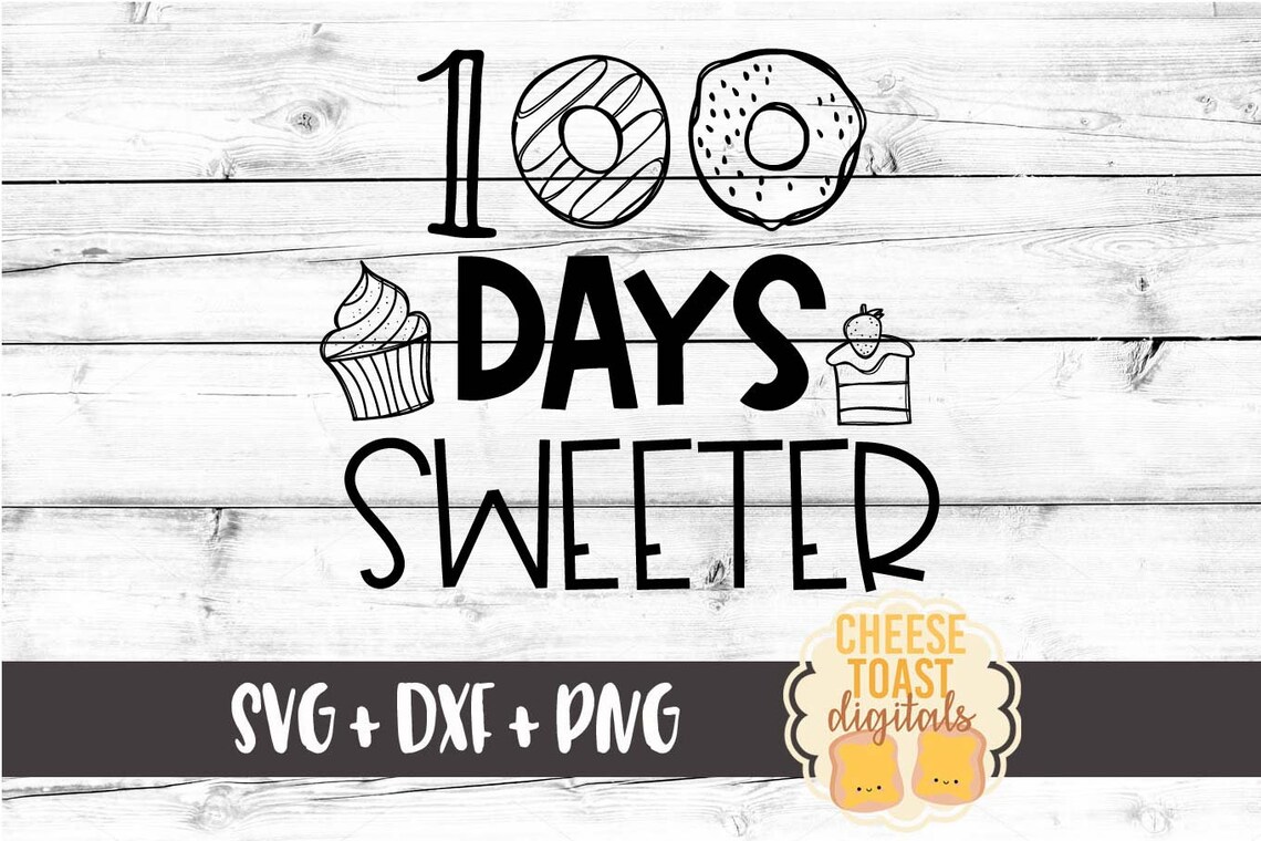 100 Days Sweeter Svg 100 Days of School Shirt Cupcake Svg - Etsy
