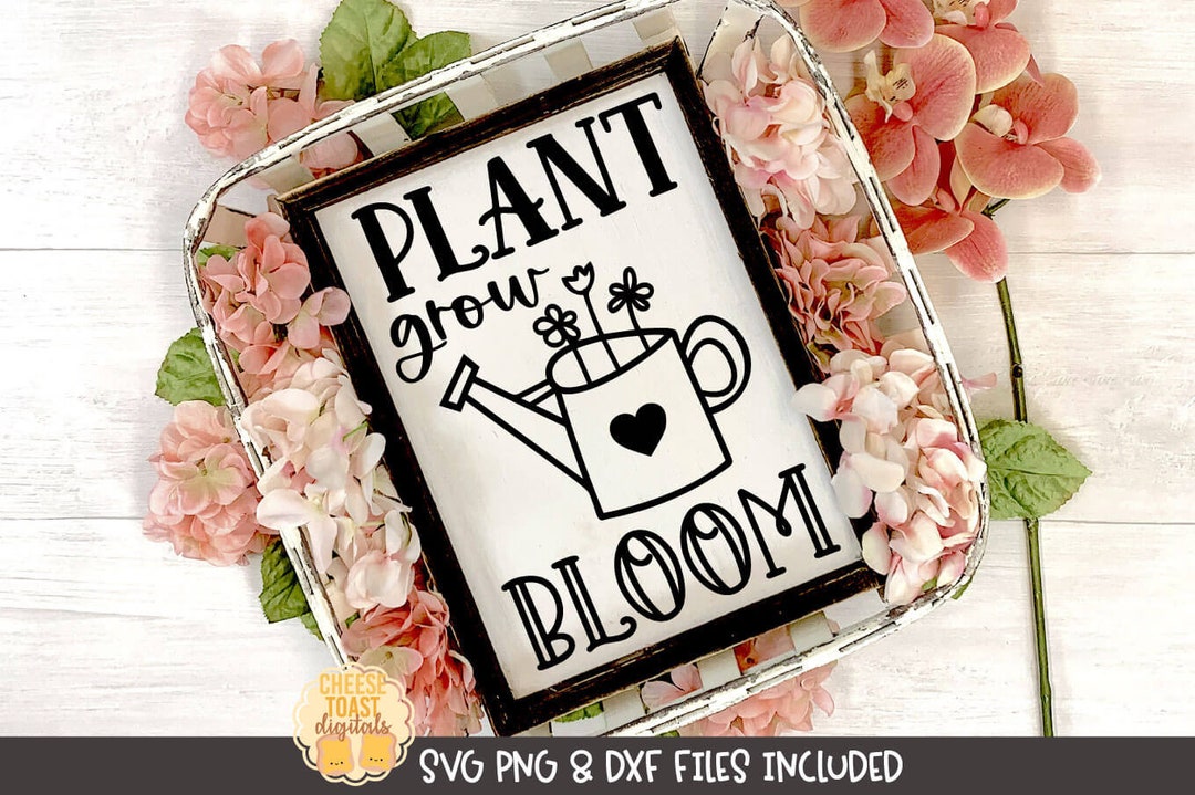 Plant Grow Bloom SVG PNG DXF Cut Files Spring Svg Spring - Etsy