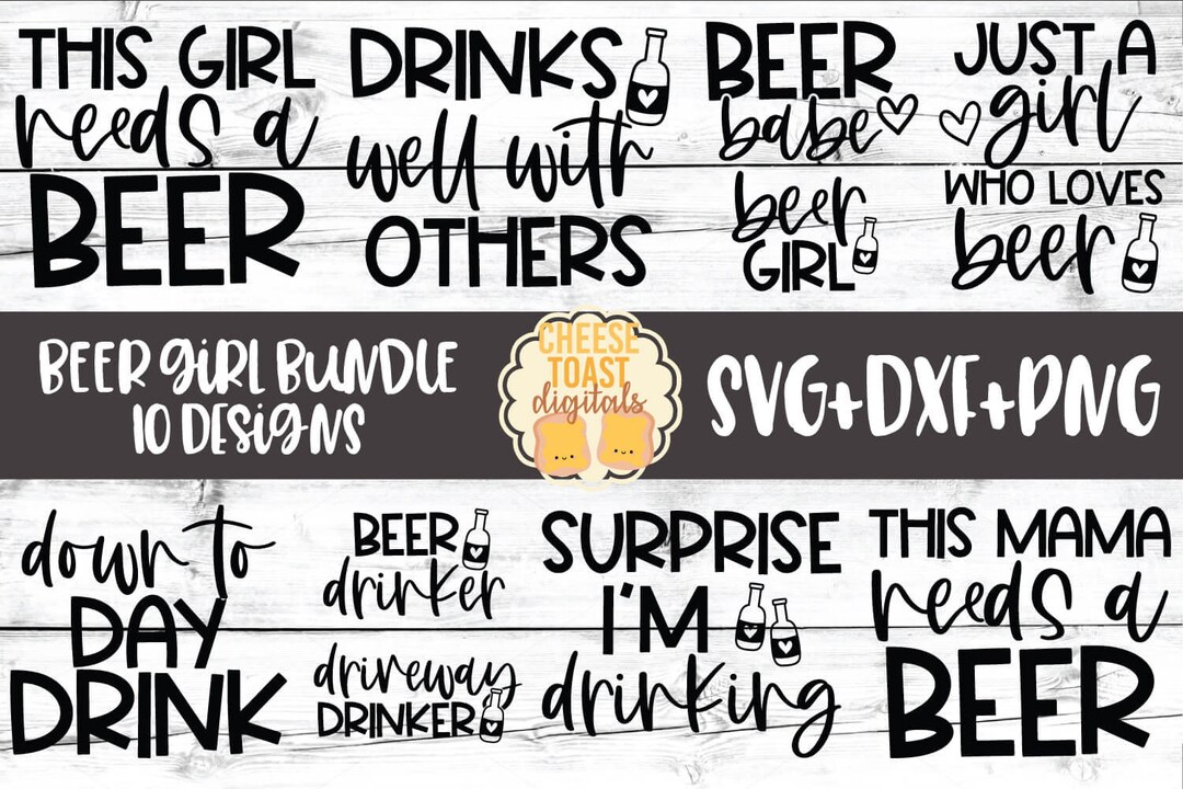 Beer Girl SVG Bundle, Beer Babe Shirt, Down to Day Drink, Beer Bottle ...