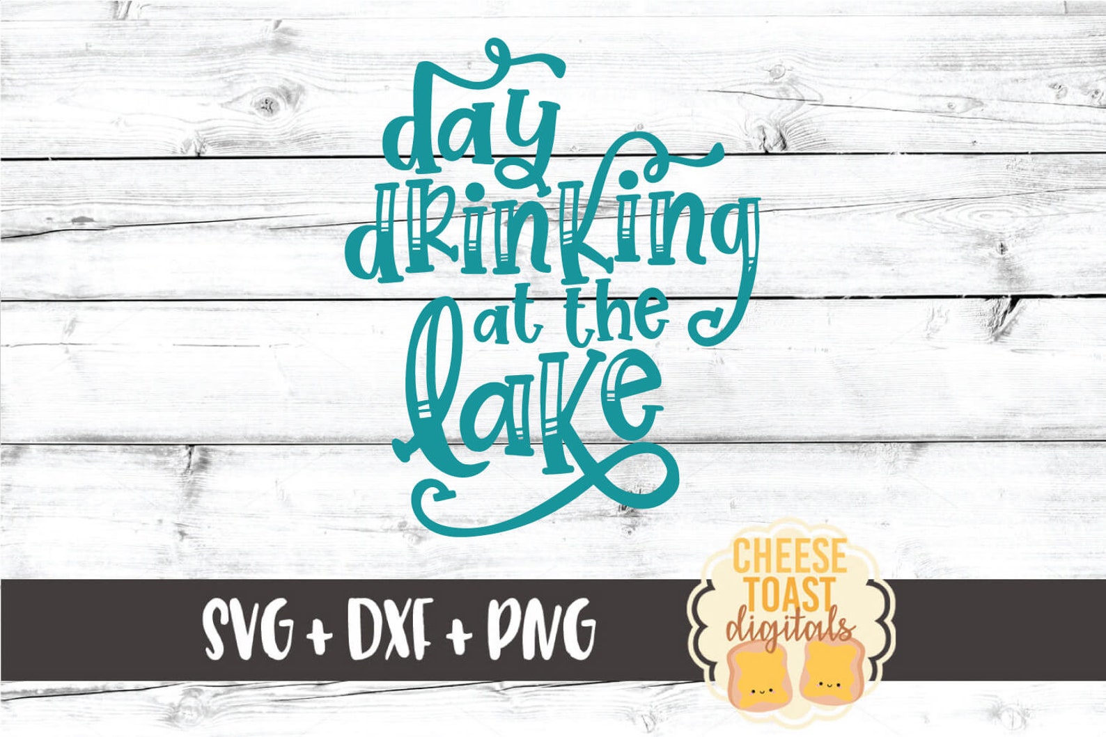 Day Drinking at the Lake SVG PNG DXF Cut Files, Lake Life Svg, Funny ...