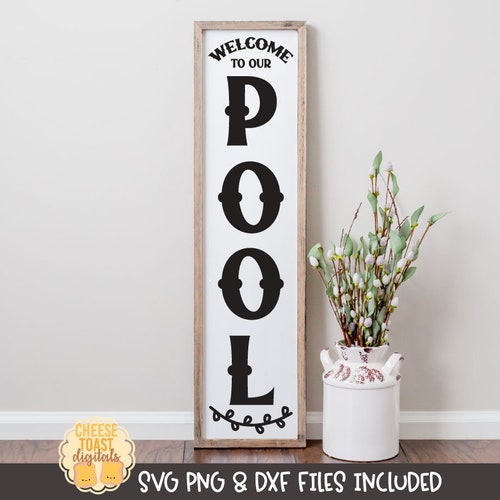 Welcome to Our Pool Svg Home Swimming Pool Sign Svg Family - Etsy
