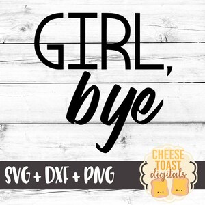 Girl Bye SVG, Toddler Svg, Boy Svg, Ladies Man Svg, Boy Toddler Svg ...