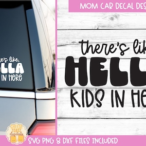 Mom Car Decal SVG Bundle, Funny Mom Sayings for Vinyl Car Stickers ...