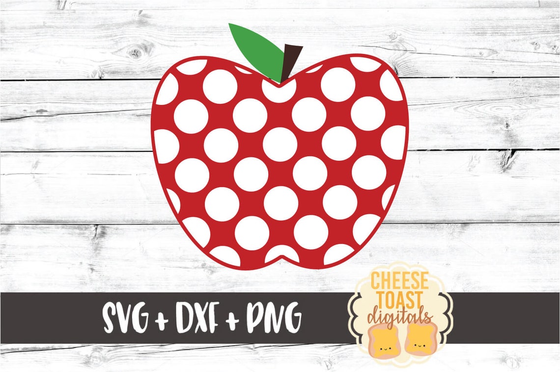 Polka Dot Apple SVG PNG DXF Cut Files Teacher Shirt Teacher - Etsy