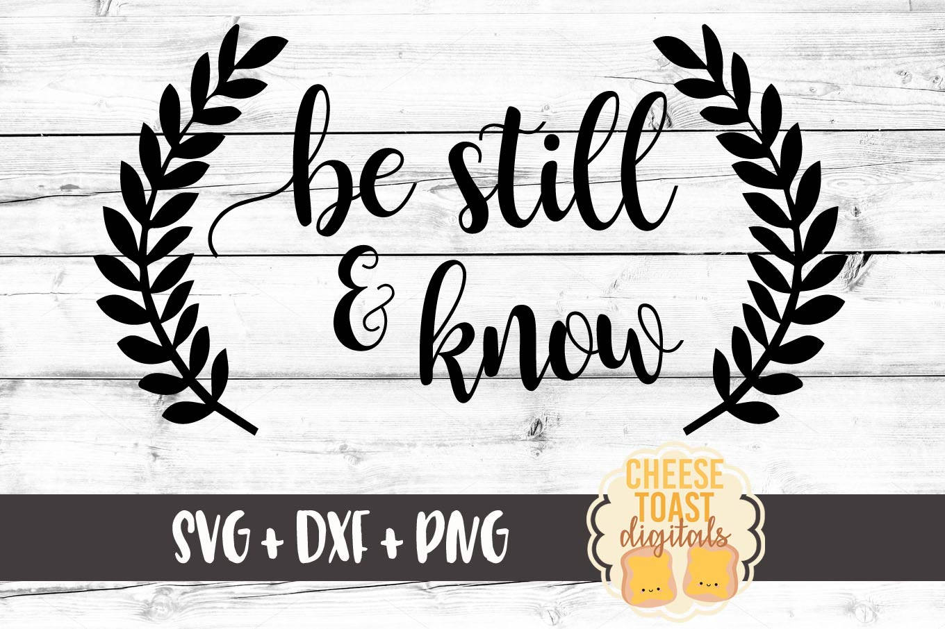 Be Still & Know SVG, Be Still and Know That I Am God, Religious Svg ...