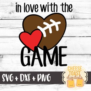Sport Valentines Svg, in Love With the Game Svg, Football Svg ...