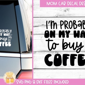 Mom Car Decal SVG Bundle, Funny Mom Sayings for Vinyl Car Stickers ...