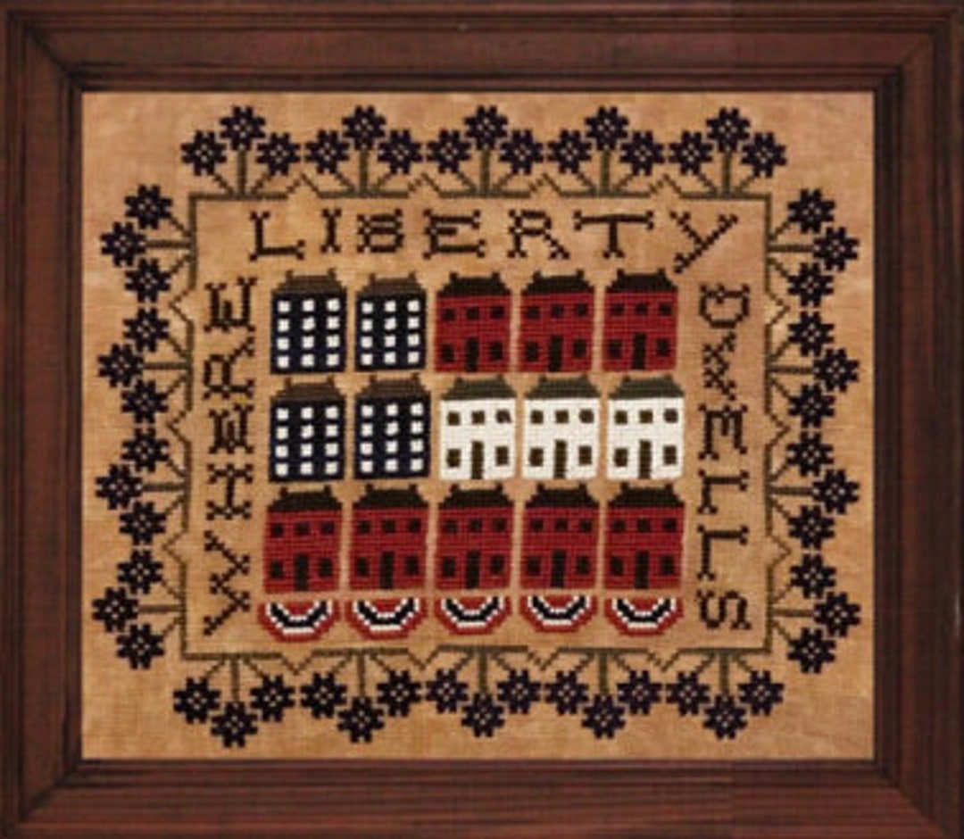 Where Liberty Dwells - Cross Stitch Pattern - PDF Digital Download ...