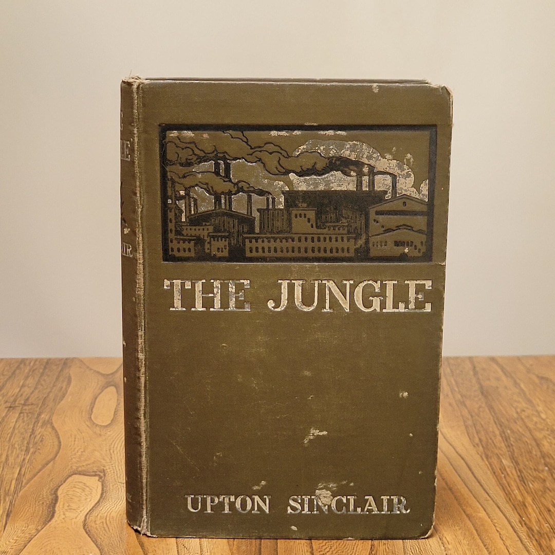 The Jungle by Upton Sinclair, 1906 First Trade Edition. - Etsy