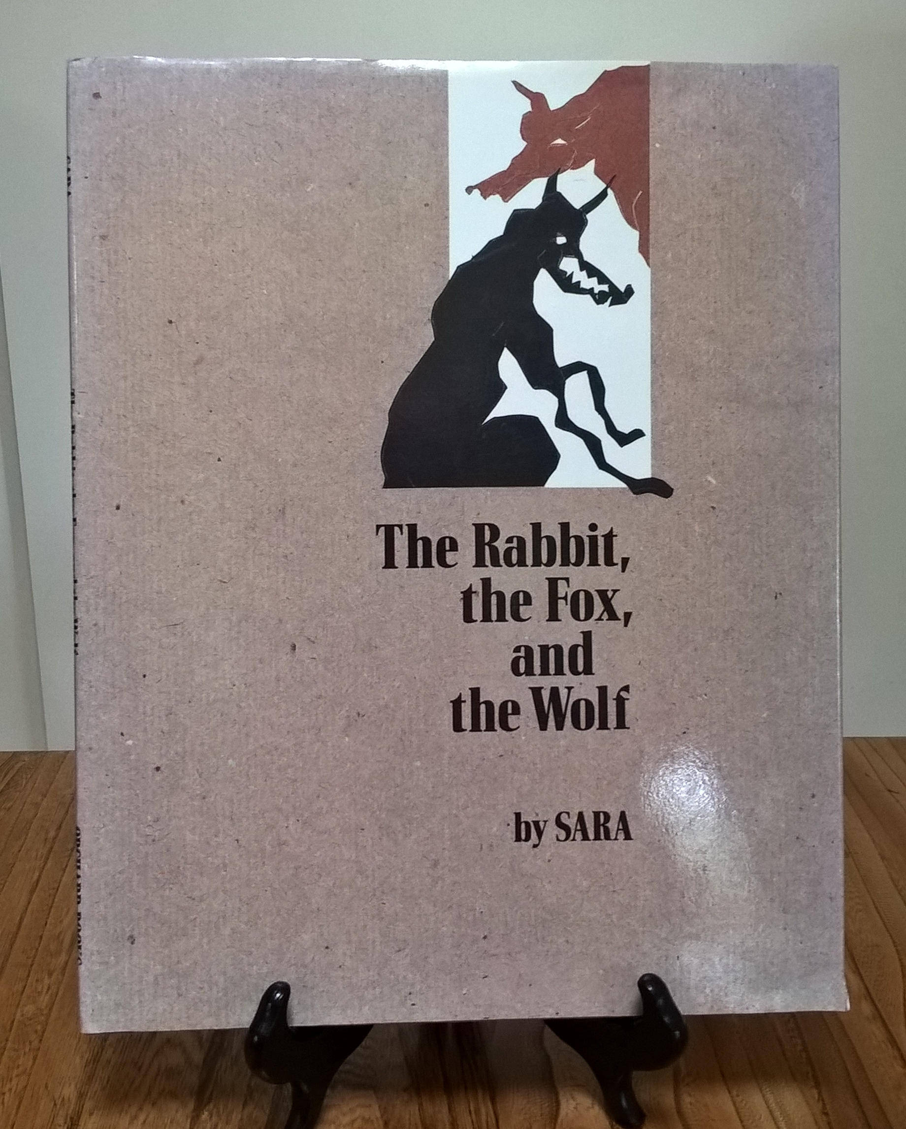The Rabbit, the Fox, and the Wolf by Sara - First Edition - Children's ...