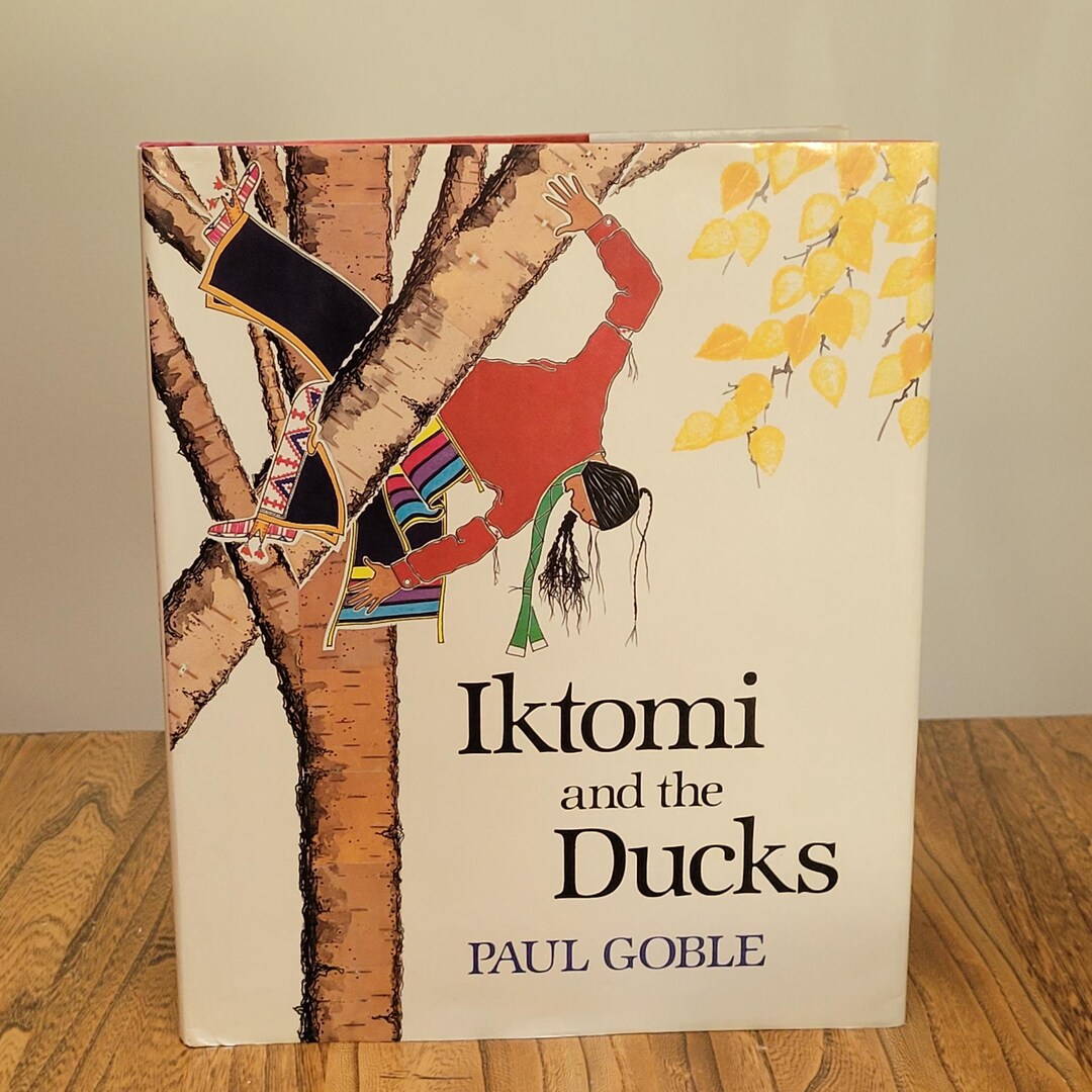 Iktomi and the Ducks, a Plains Indian Story by Paul Goble, 1990 First ...