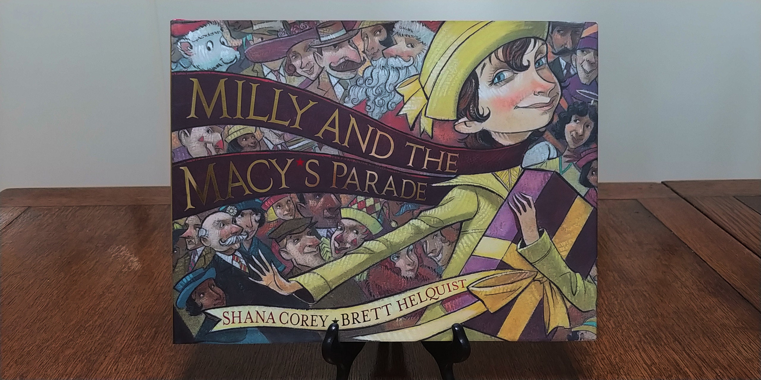 Milly and the Macy's Parade by Shana Corey, Brett Helquist - First ...
