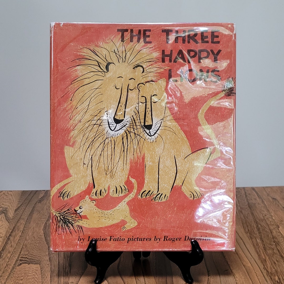 The Three Happy Lions by Louise Fatio and Roger Duvoisin, 1959 First ...