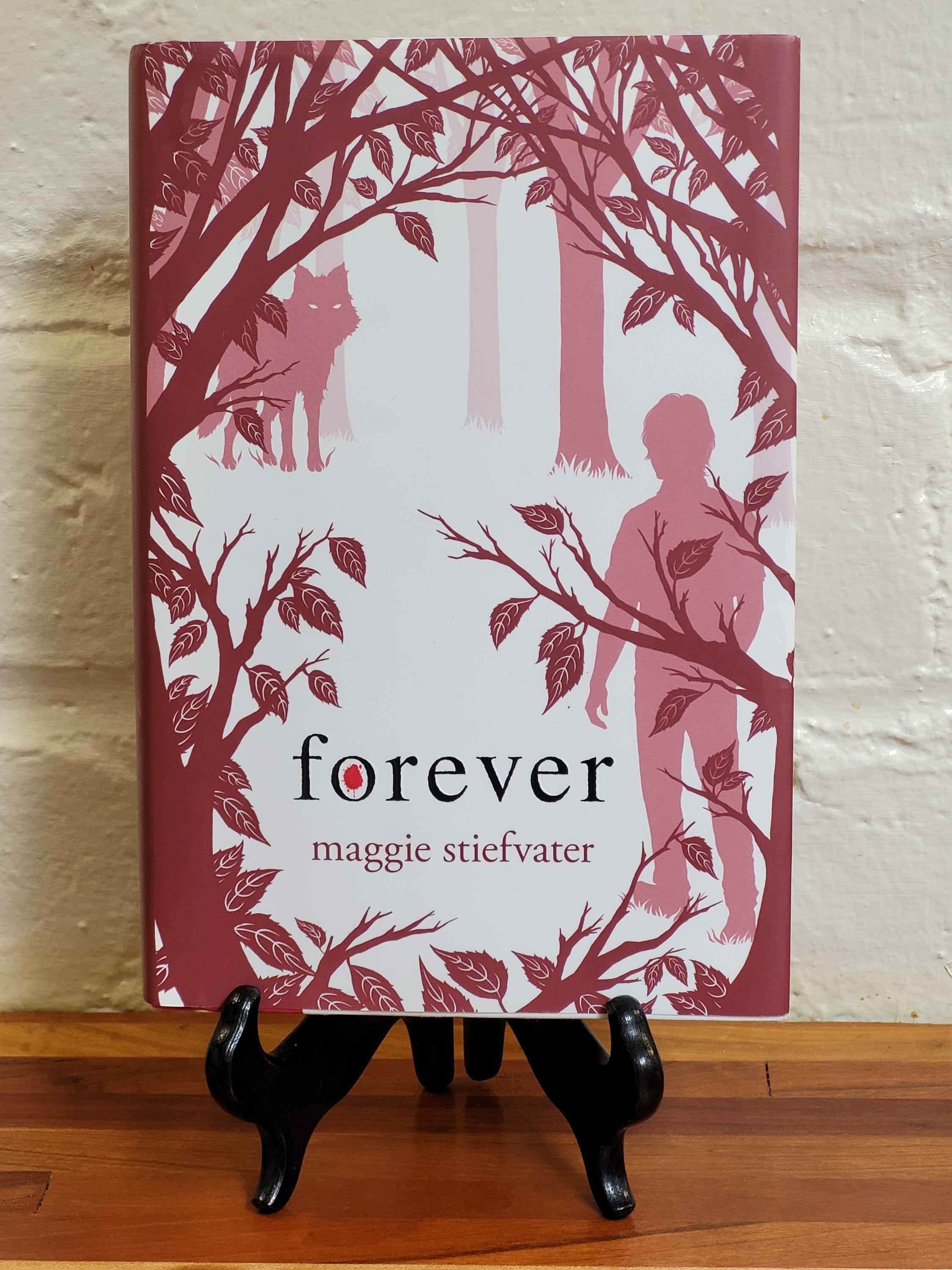 Forever by Maggie Stiefvater - 2011 First Edition - Wolves of Mercy ...