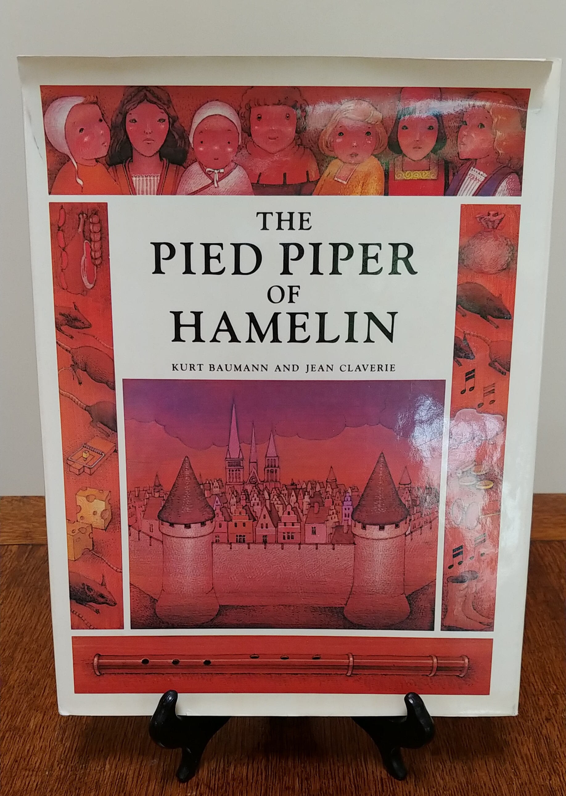 The Pied Piper of Hamelin by Kurt Baumann, Jean Claverie - First U.S ...