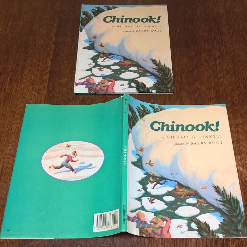 Chinook! by Michael O Tunnell, Barry Root - First Edition Children's Books - Vintage Child Book ...