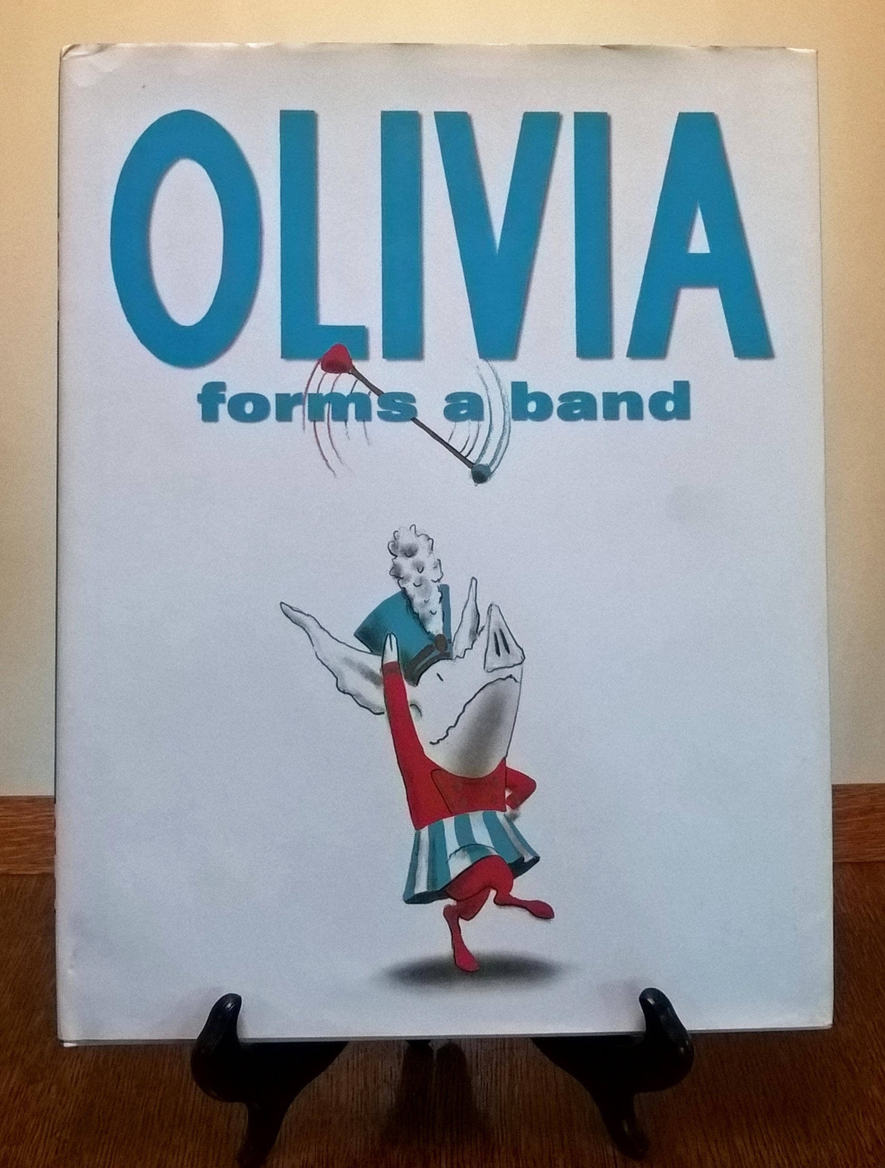 Olivia Forms a Band by Ian Falconer - First Edition Children's Books ...