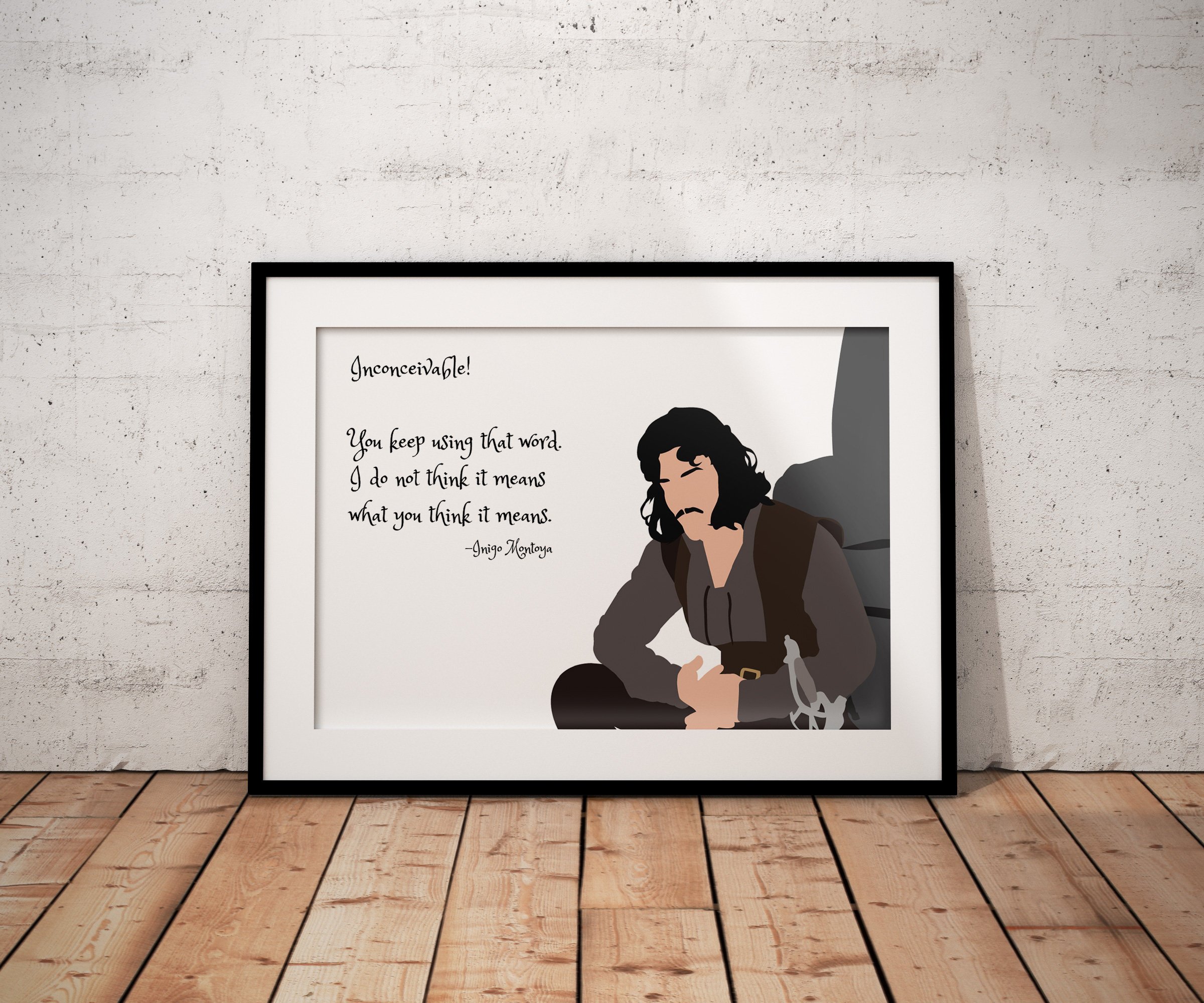 Inigo Montoya You Keep Using That Word