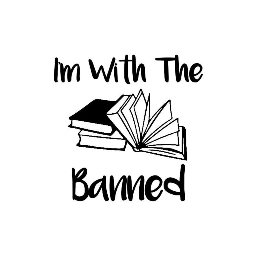 I'm With the Banned(books) Vinyl Decal - Etsy