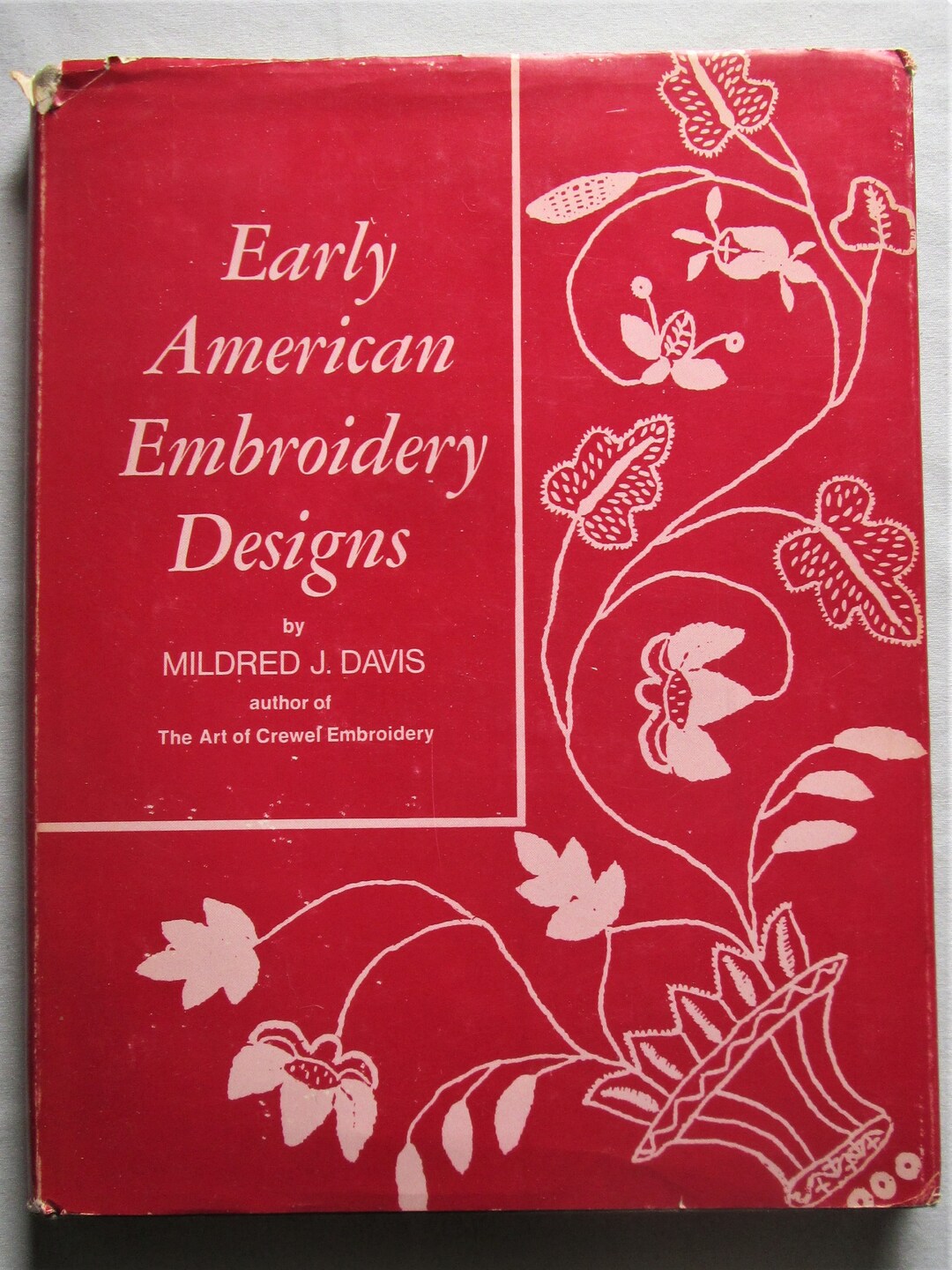 Embroidery Book/early American Designs/gift/1st Edition/author Signed ...