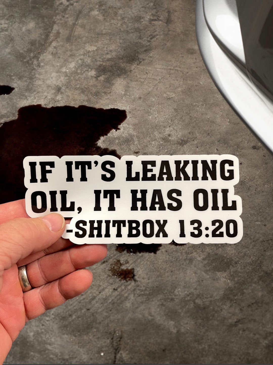 If It’s Leaking Oil It Has Oil Sticker for Water Bottle Laptop Car ...