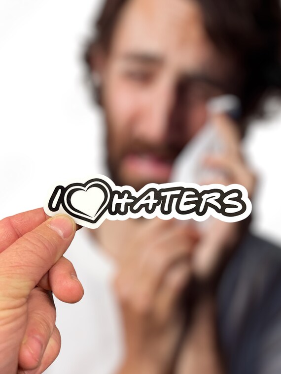 I Love Haters Sticker for Water Bottle Laptop Car Bumper - Etsy