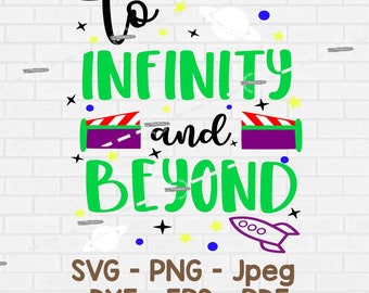 To Infinity and Beyond Svg | Etsy