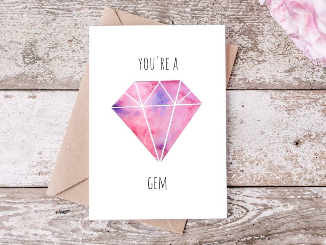 You're A Gem Greeting Card - Etsy