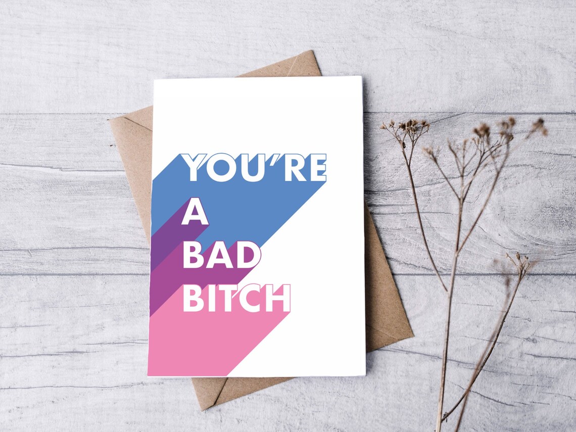 You're a Bad Bitch 5x7 Greeting Card - Etsy