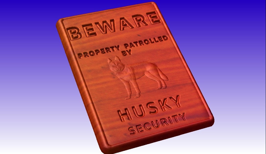 Beware of Husky Vector Relief Sign for Cnc Router Projects or Sign ...