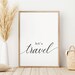 Printable Travel Quotes, Let's Travel Sign, Travel Wall Art Download ...