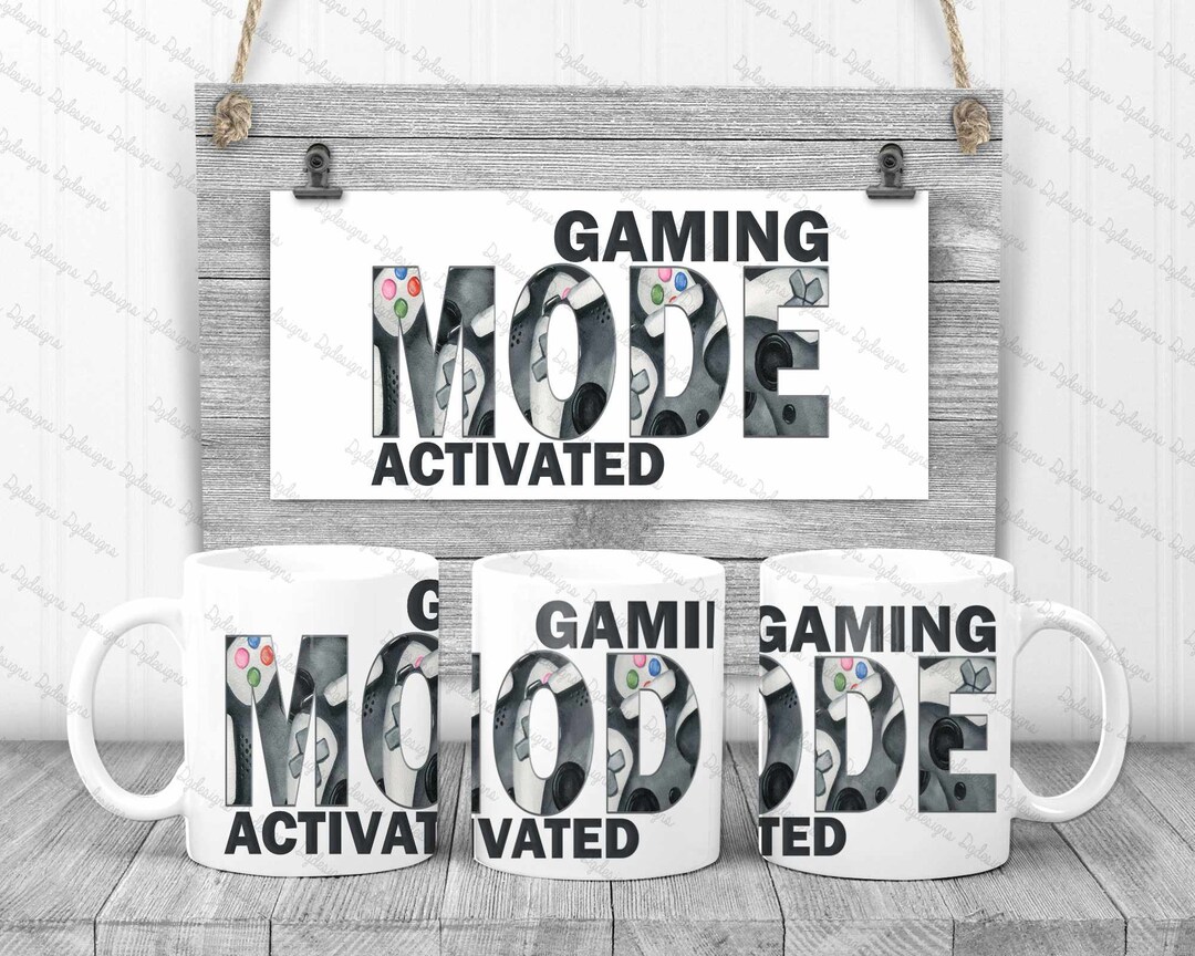 Gamer Mode Activated Template Design for Mugs T Shirts and - Etsy UK
