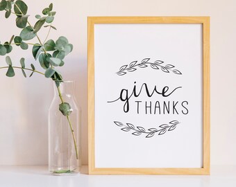 Give Thanks Sign Thanksgiving Printable Calligraphy Print - Etsy
