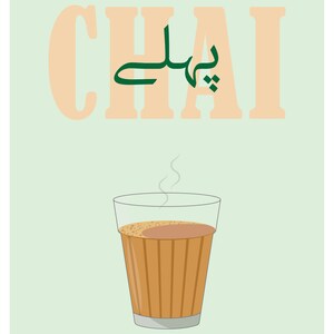 Pehle Chai (first Chai), Urdu Printable, Pakistani, Desi - Etsy
