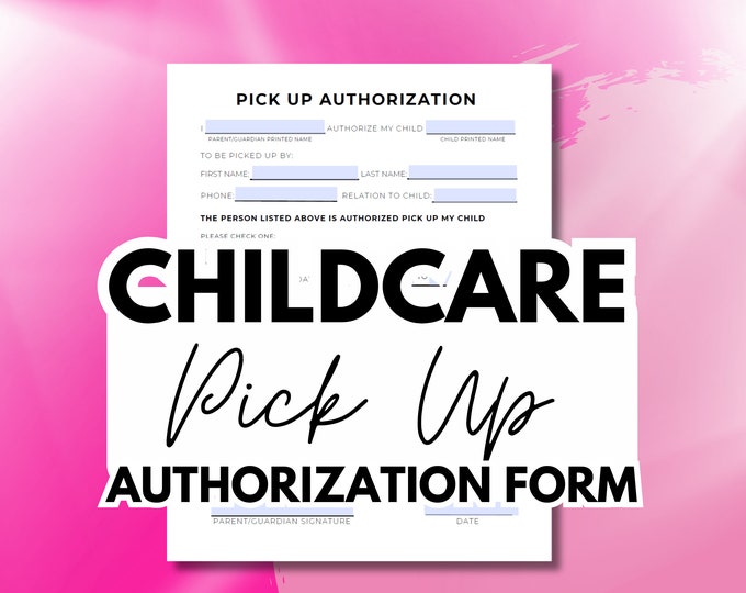 Childcare Pickup Authorization Form PDF Digital Download - Etsy Canada