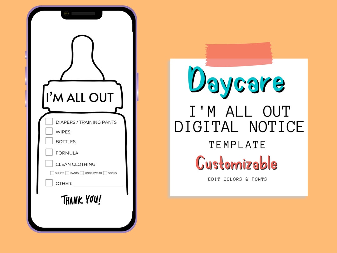 Digital I'm All Out Parents Notice Text Message Template, Daycare ...
