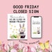 Closed for Good Friday Sign | Printable Closed for Easter Sign | Closed ...