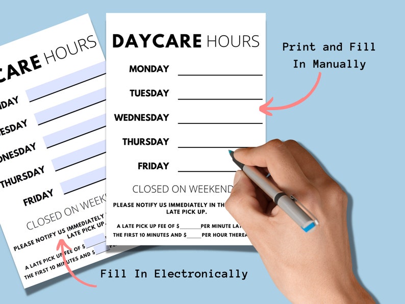 Daycare Business Hour Sign With Late Pick up Fee Fillable Hours of ...