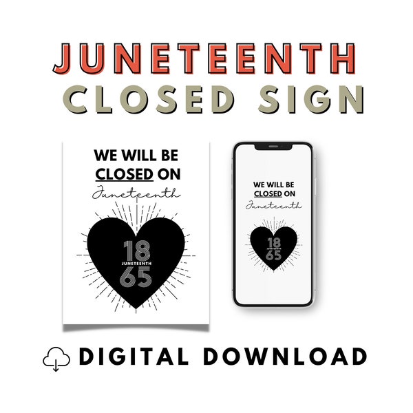 Closed for Juneteenth Sign - Etsy
