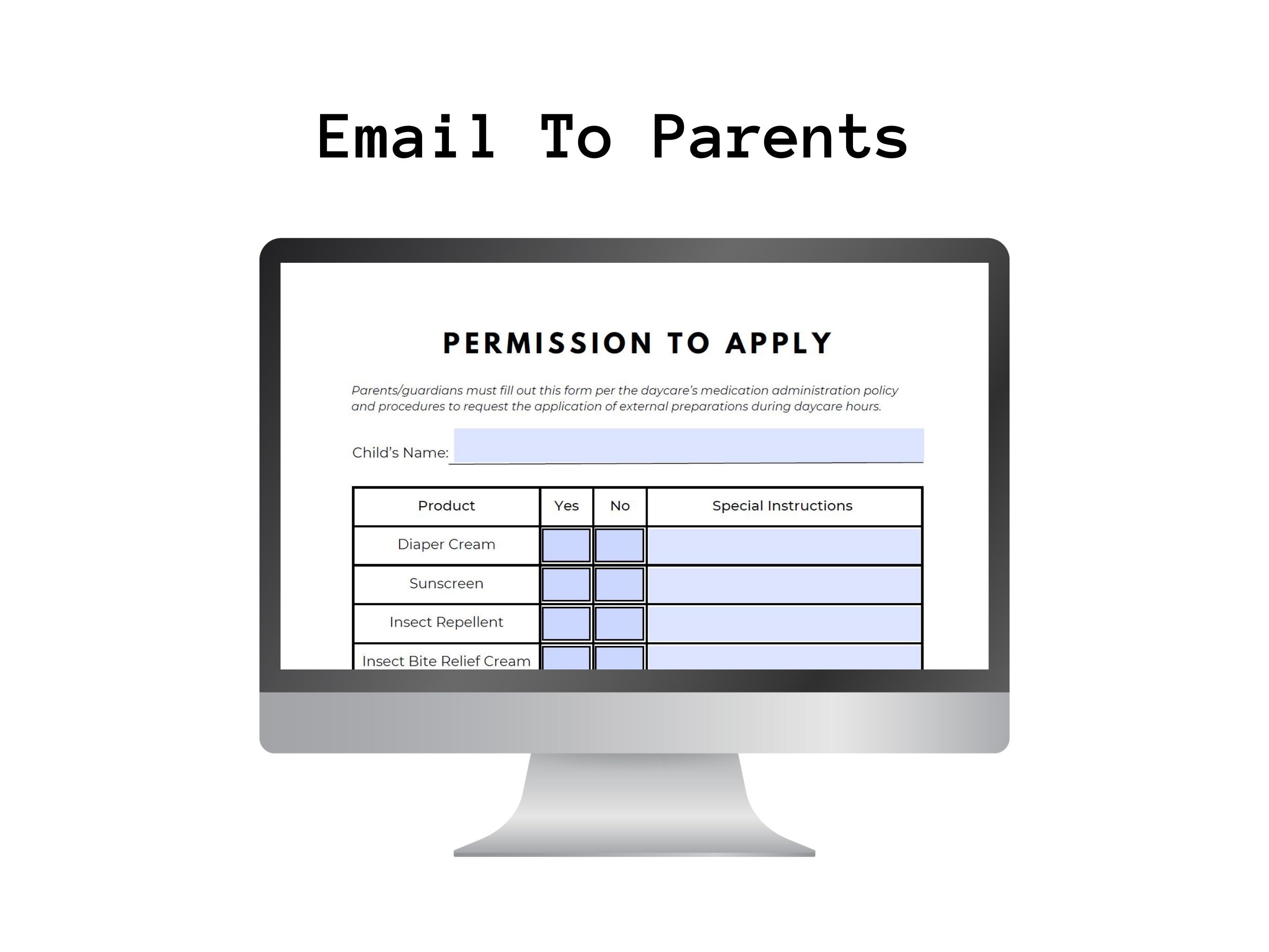Daycare Permission to Apply Form: Medication & External Preparations ...