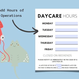 Daycare Business Hour Sign With Late Pick up Fee | Fillable Hours of ...