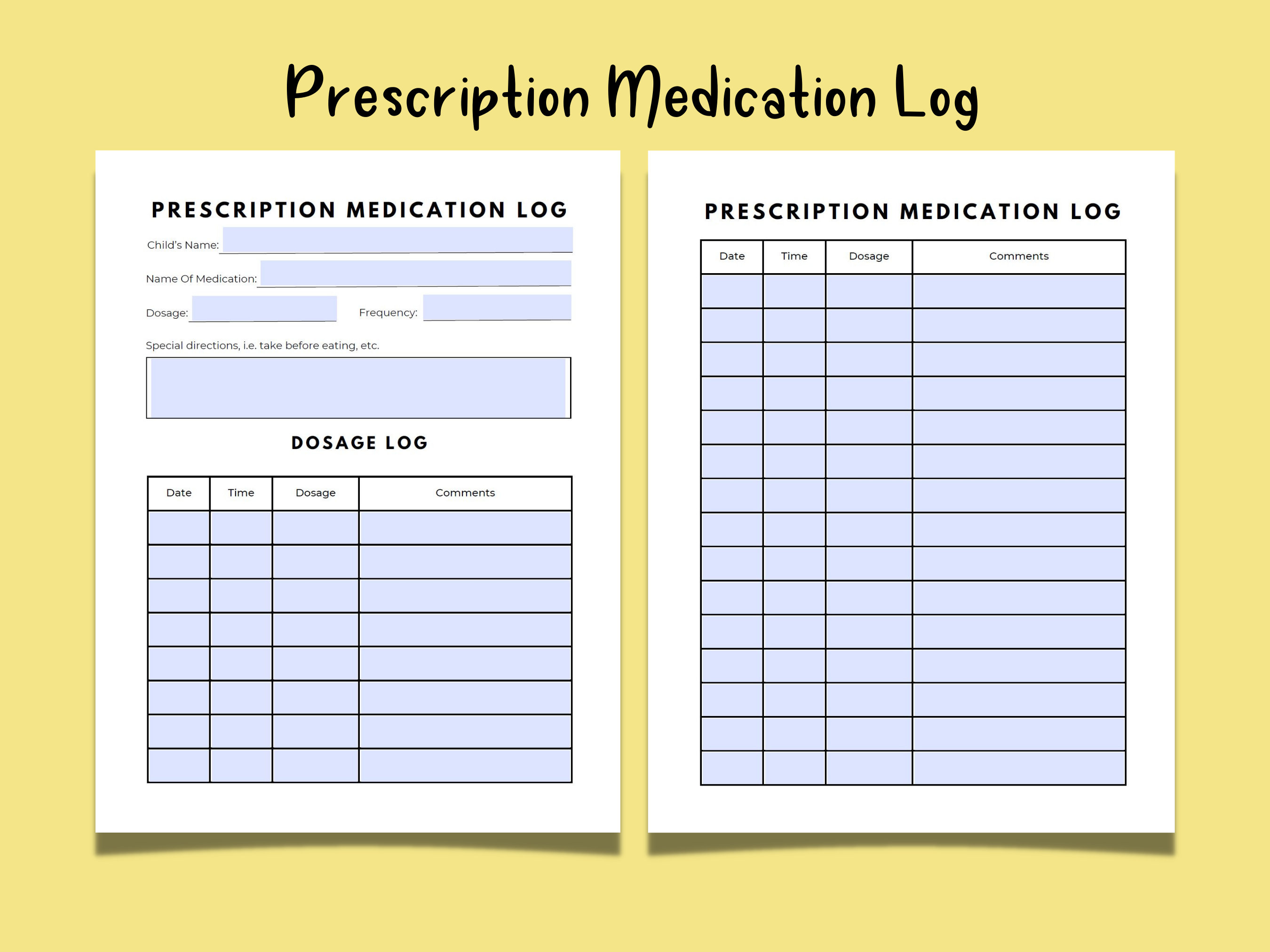 Prescription Medication Authorization Form Plus Medication Log for ...