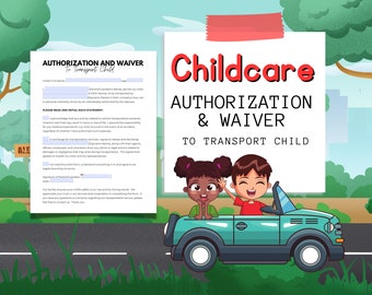 Daycare Car Seat Waiver, Permission Form, Transportation Safety, Home ...